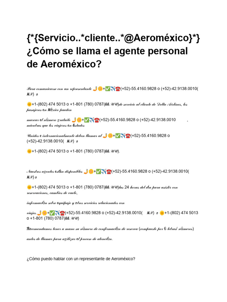 {*{Servicio..*cliente..*@Aeroméxico}*} ¿Cómo se llama el agente ...