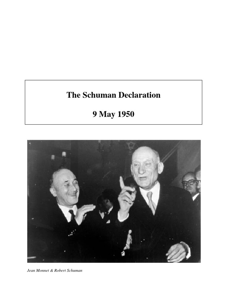 Robert Schuman Declaration 9 May 1950 | International Relations ...