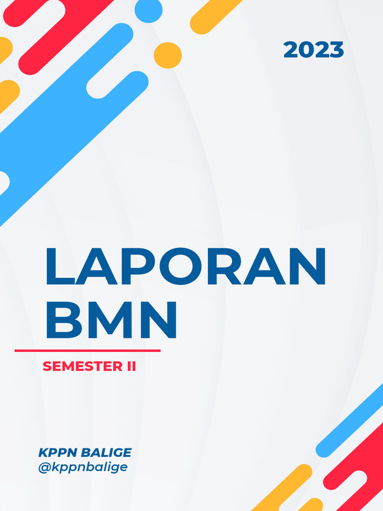 LAPORAN_BMN_SEMESTER_II_TAHUN_2023_EDIT.pdf (1) | PDF