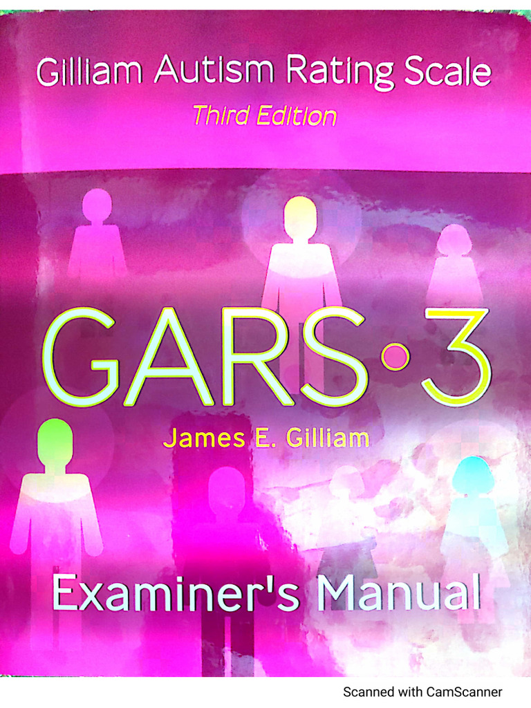 Gilliam Autism Rating Scale - 3 Examiner's Manual | PDF