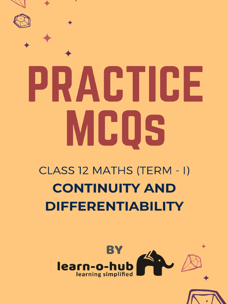 Class 12 Maths MCQs: Continuity & Differentiability | PDF | Function ...