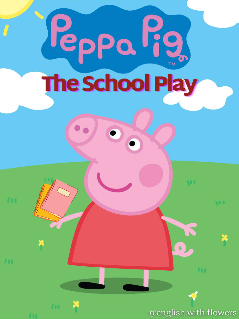 Peppa Pig. School Play Workbook | PDF