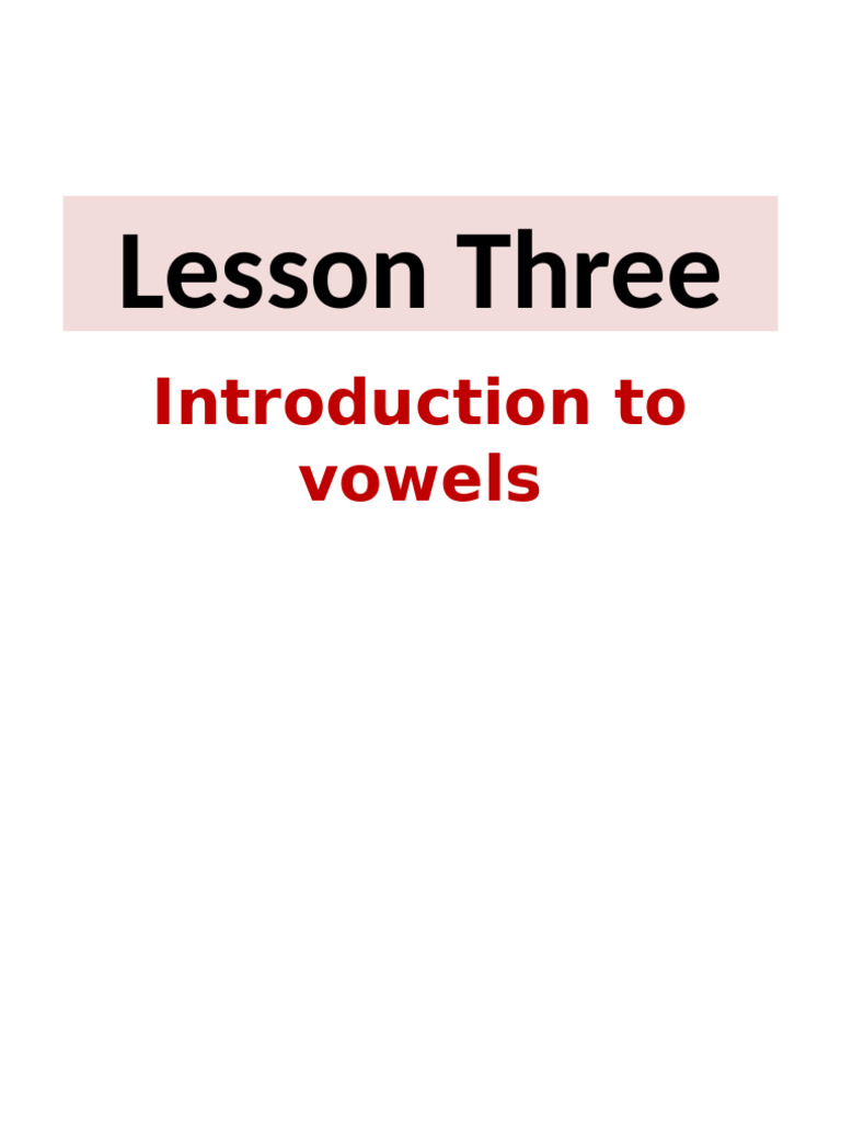 3 Phonetics Lesson Three Introduction To Vowels | PDF | Vowel | Phonetics
