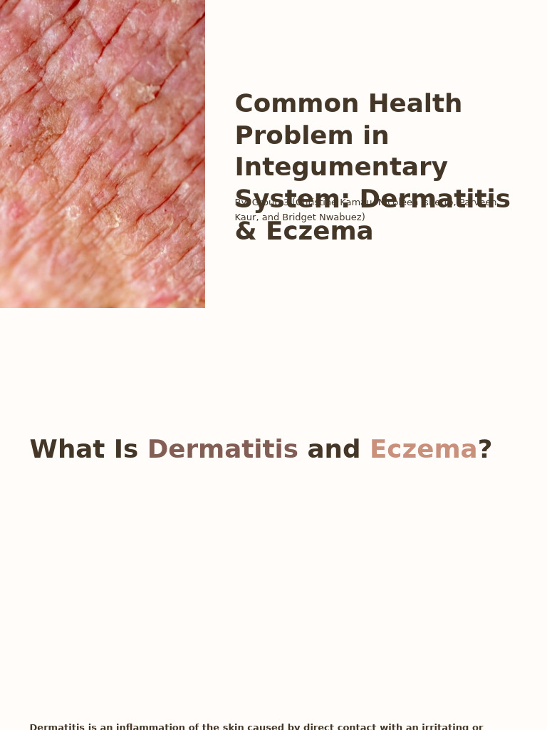Integumentary System (Dermatitis&Eczema) - Group 3 | PDF | Dermatitis ...