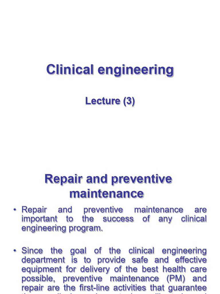 Clinical Engineering Lecture | PDF | Health Care | Medicine