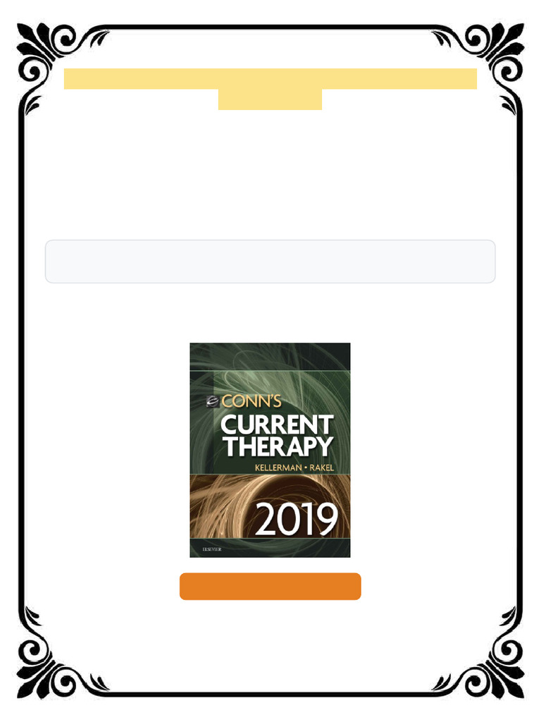 Conn’s Current Therapy 2019 Rick D. Kellerman & David Rakel Ready to ...