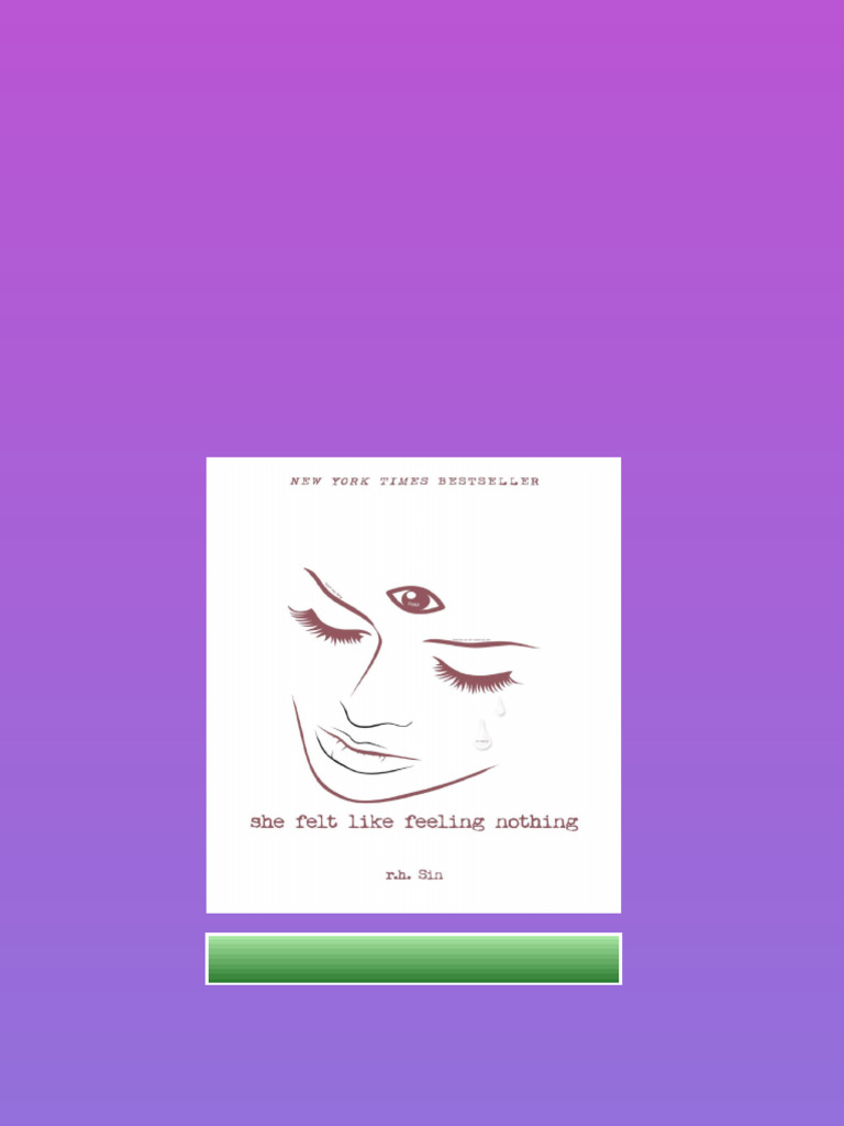 She Felt Like Feeling Nothing R H Sin sample | PDF
