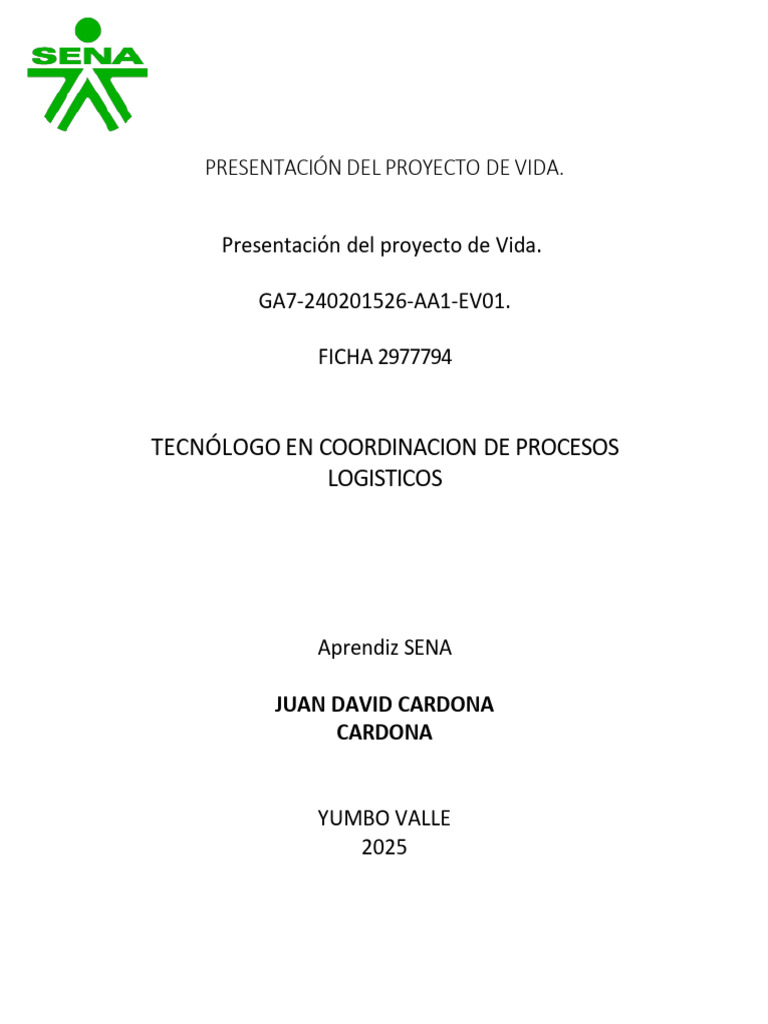 Presentación del proyecto de vida. GA7-240201526-AA1-EV01 (1) | PDF ...