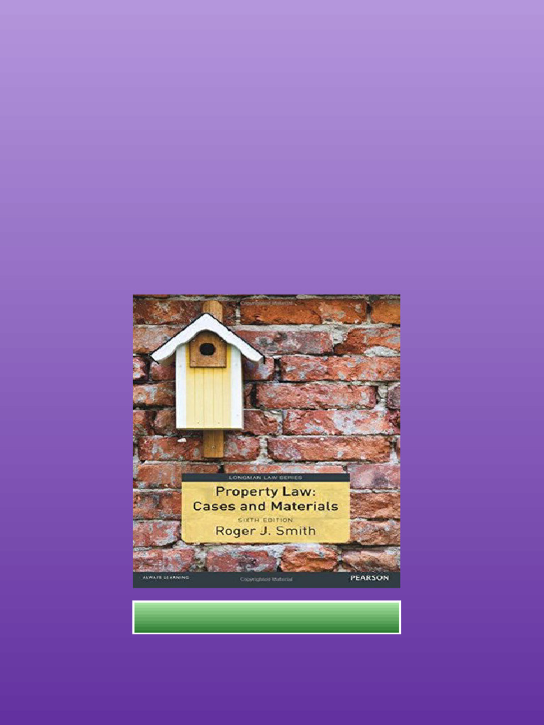 Property Law Cases And Materials Sixth Edition Smith Roger John newest ...