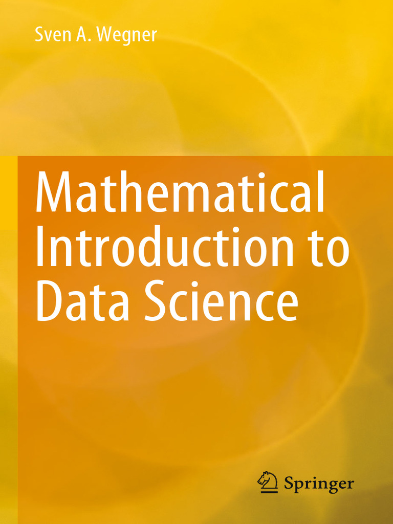 Mathematical Introduction To Data Science | PDF | Support Vector Machine | Regression Analysis