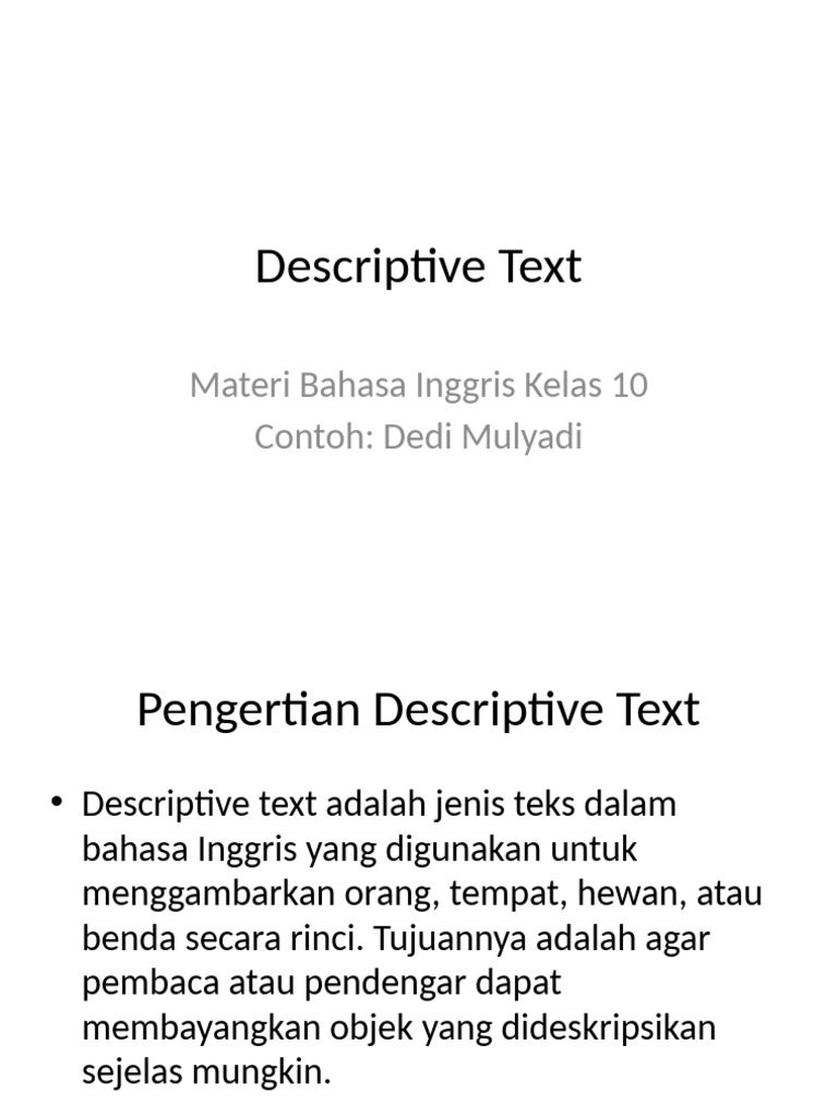 Descriptive Text DediMulyadi Kelas10 | PDF