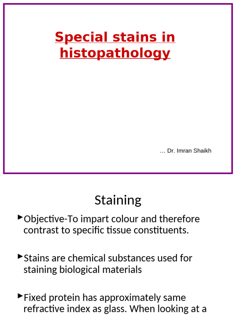Special Stains | PDF | Staining | Histology
