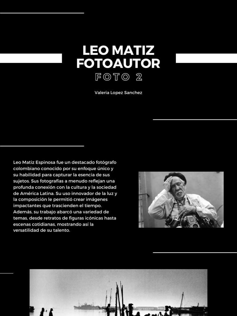 Leo Matiz (Pastiche) - Valeria Lopez Sanchez | PDF