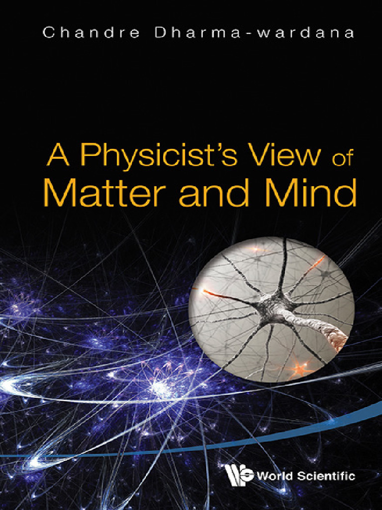 Matter and Mind: A Physicist's Perspective | PDF | General Relativity ...