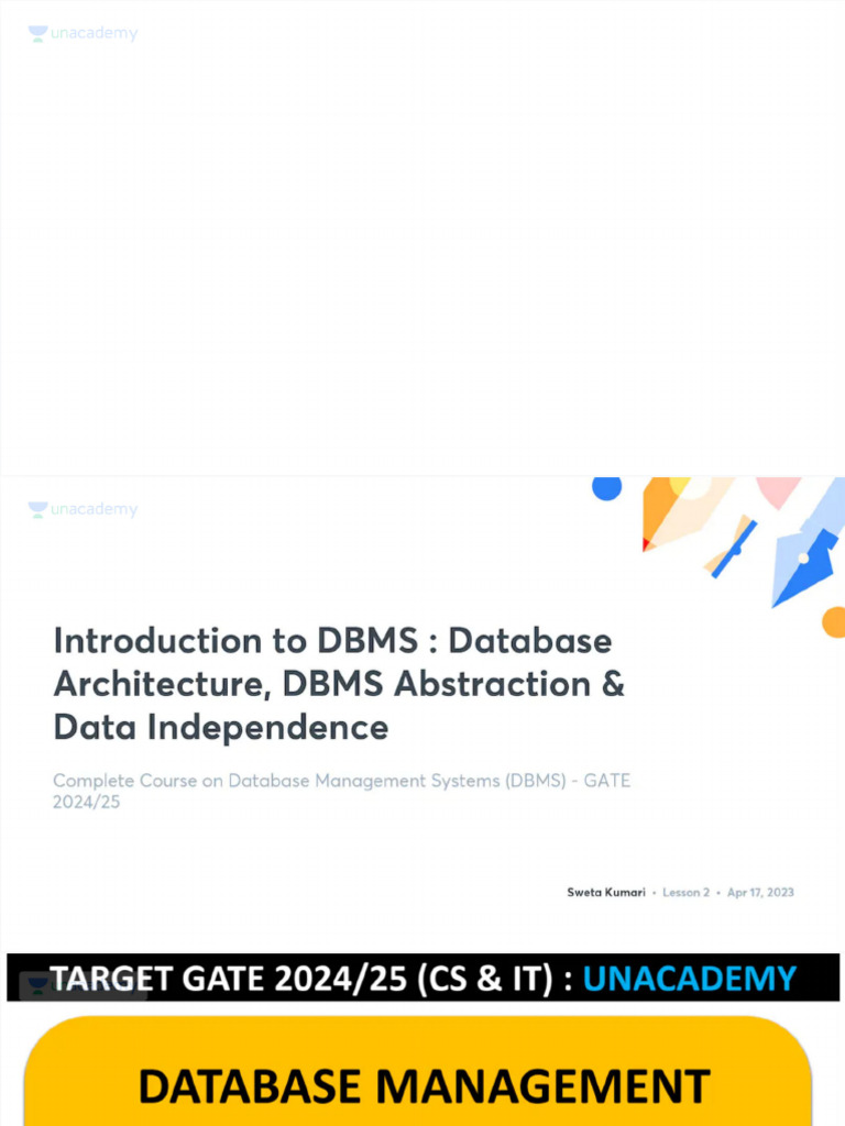 Introduction To DBMS Database Architecture DBMS Abstraction Data ...