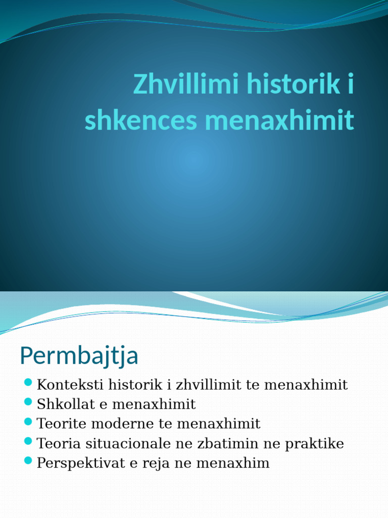 Zhvillimi Historik I Shkences Menaxhimit | PDF