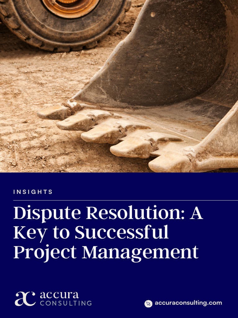 Dispute Resolution - A Key To Successful Project Management | PDF ...