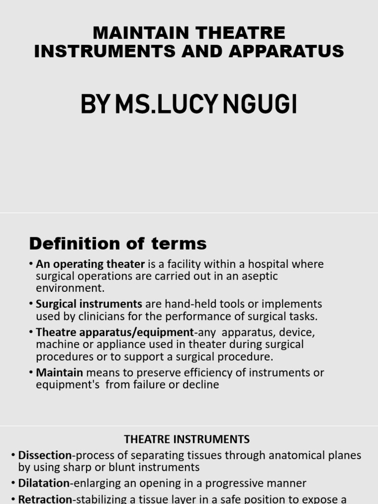 Theatre Instruments Maintenance Guide | PDF | Surgical Suture | Uterus