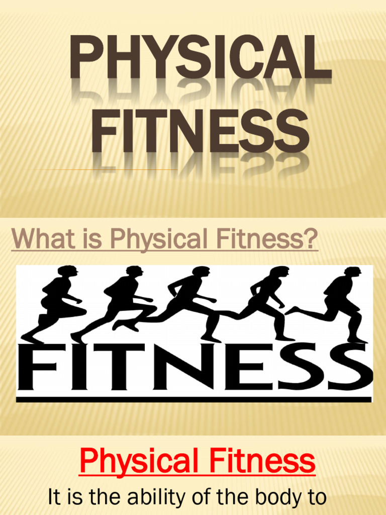 Components of Physical Fitness | PDF