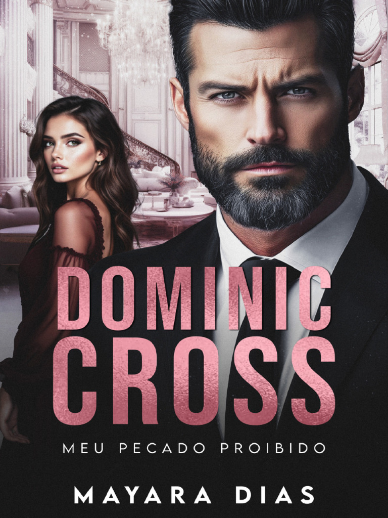 Dominic Cross - Meu Pecado Proibido - Livro Único | PDF | Tempo | Olho