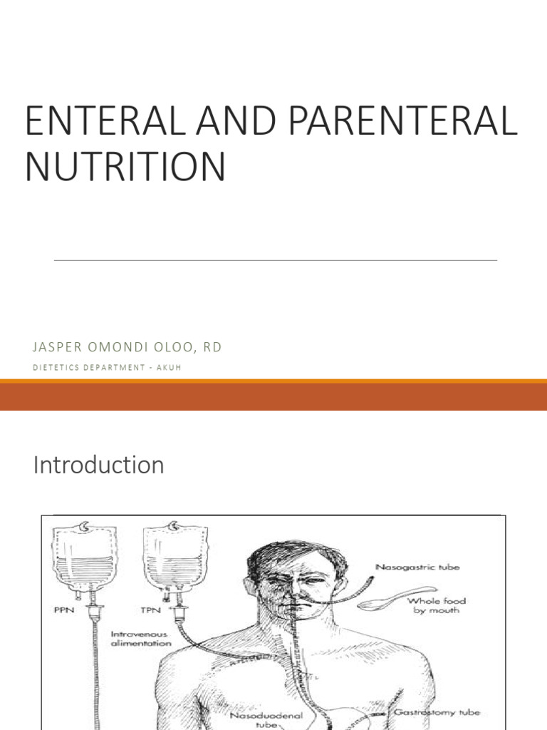 Enteral vs. Parenteral Nutrition Guide | PDF | Digestion | Nutrients
