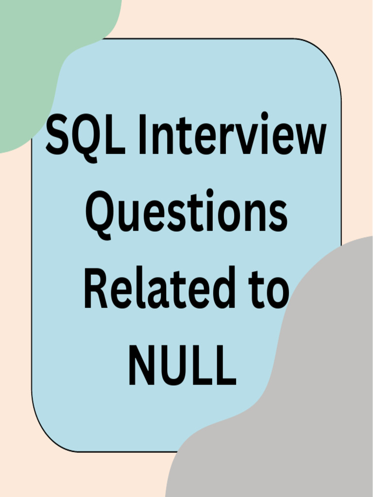 Mastering sql with null details | PDF | Data Management Software ...