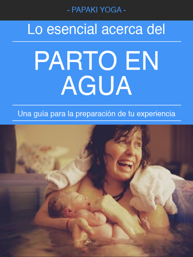 Guía Esencial para Parto en Agua | PDF | Parto