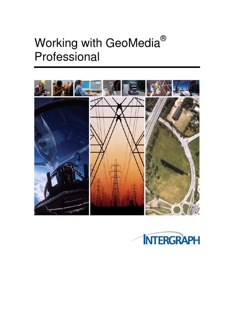 Working With GeoMedia Professional | PDF | Page Layout | Geographic ...