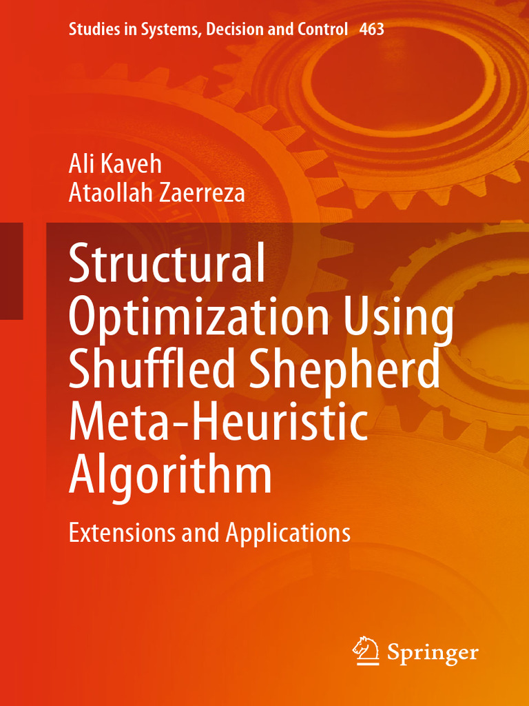 Structural Optimization Using Shuffled Shepherd Meta-Heuristic Algorithm Extensions and ...