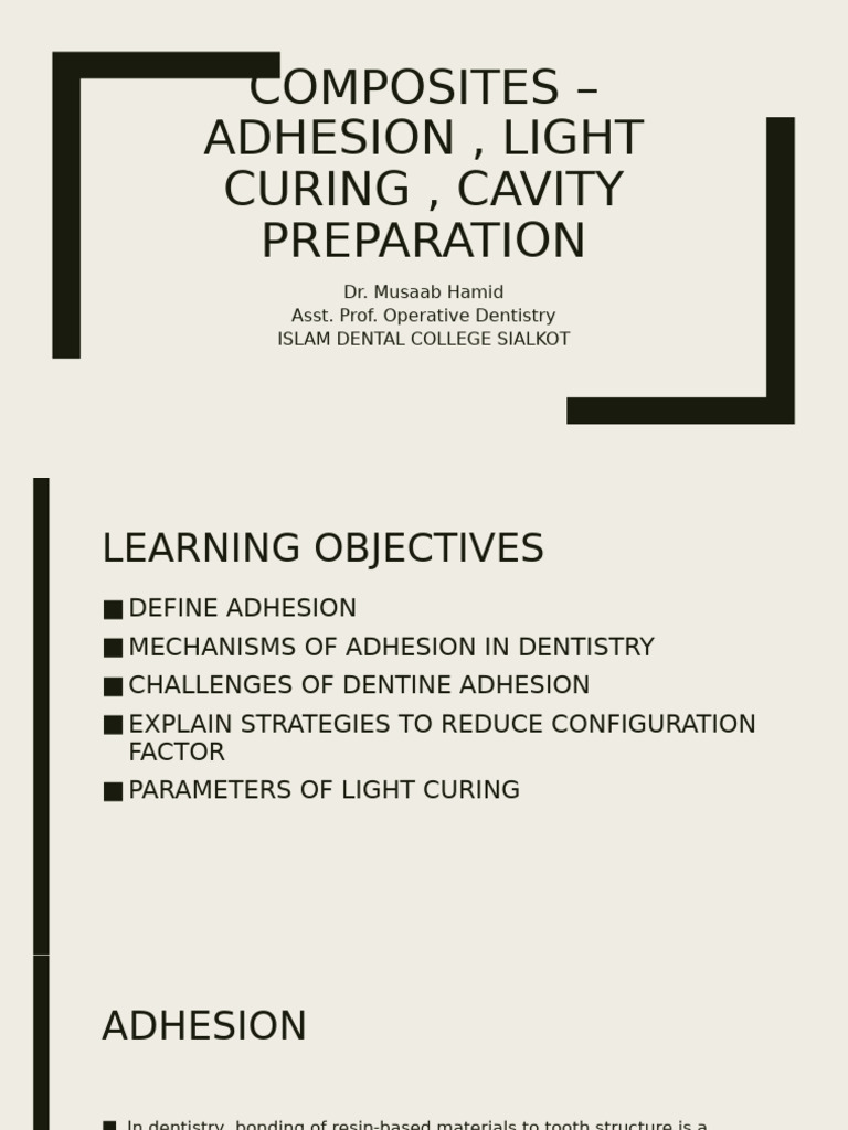 Dental Adhesion and Light Curing Techniques | PDF | Dental Composite ...