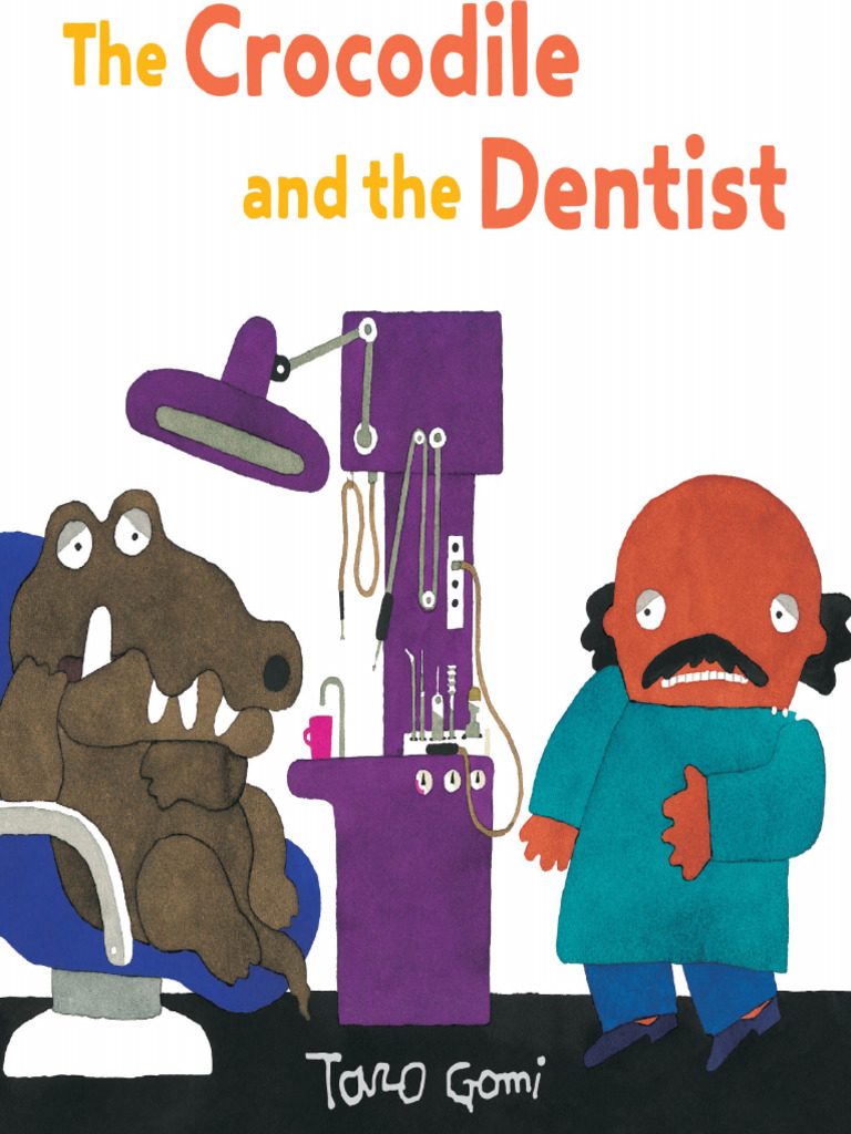 The Crocodile and The Dentist | PDF