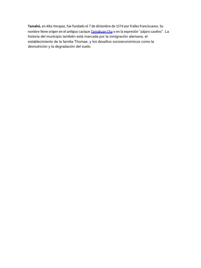 Historia y desafíos de Tamahú, Guatemala | PDF