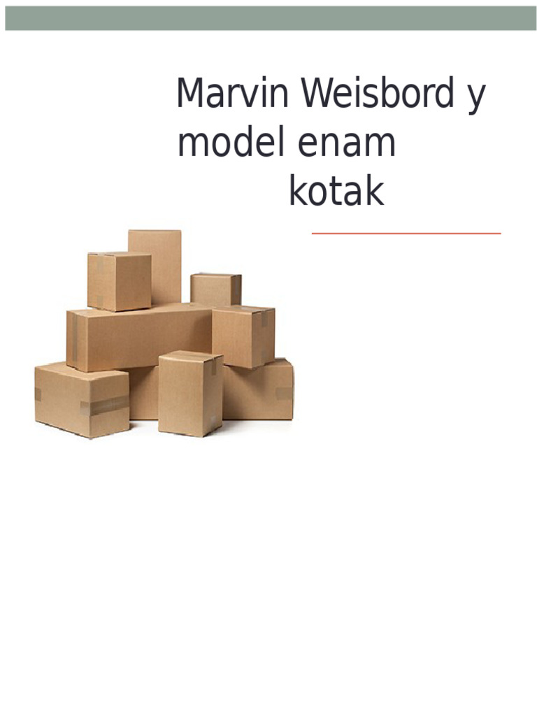 Model Enam Kotak Weisbord untuk Organisasi | PDF