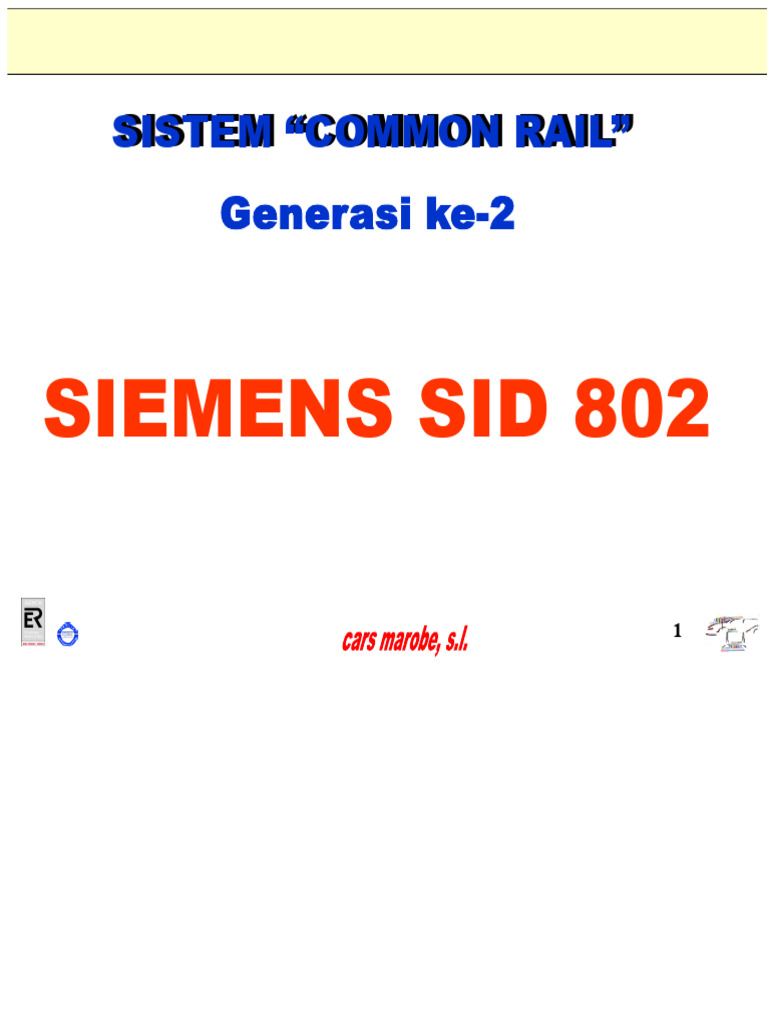 Sistem Injeksi Common Rail Siemens SID 802 | PDF