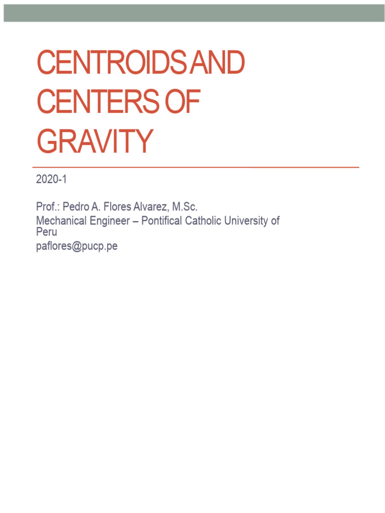 04 Centroids and Centers of Gravity | PDF | Center Of Mass | Physics