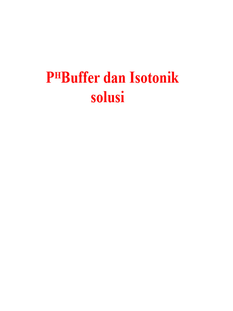 PH, Buffer, Dan Larutan Isotonik | PDF