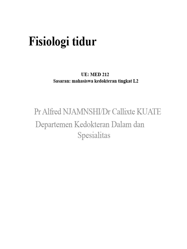 Fisiologi Tidur: Pentingnya dan Fase-fase | PDF