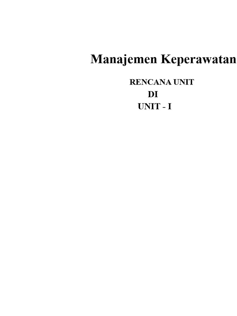 Rencana Manajemen Keperawatan Unit I | PDF