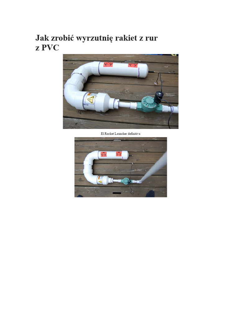 Jak Zrobić Wyrzutnię Rakietową Z Rur PVC | PDF