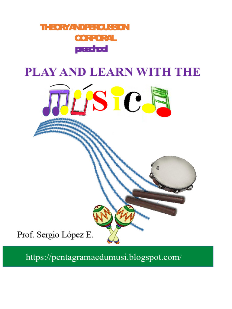 PLAY AND LEARN WITH MUSIC PRESCHOOL MANUAL-cooxmeyaj PDF | PDF | Sound ...