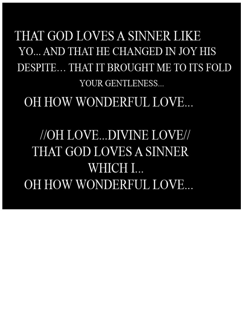 159. THAT GOD WOULD LOVE A SINNER LIKE ME... | PDF