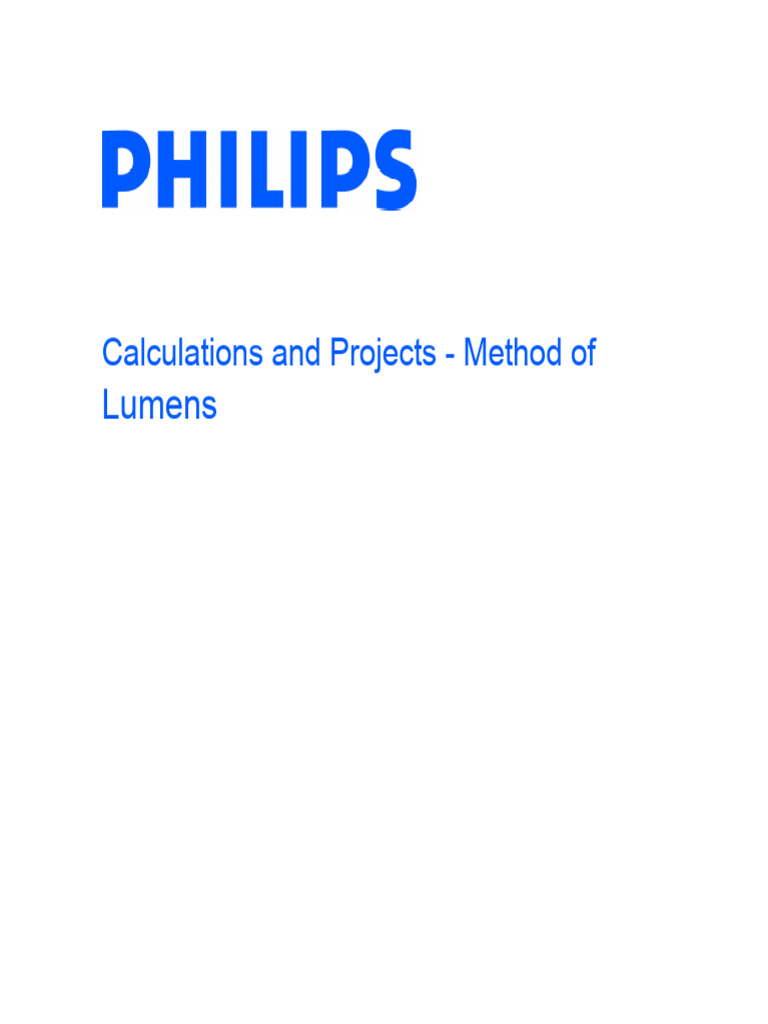 Methods of Lumens - PHILIPS - Calculations and Projects | PDF ...