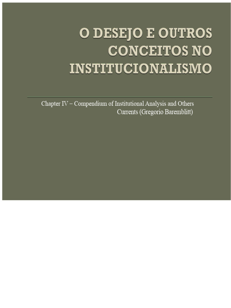 Desire and Other Concepts in Institutionalism - Slides | PDF ...