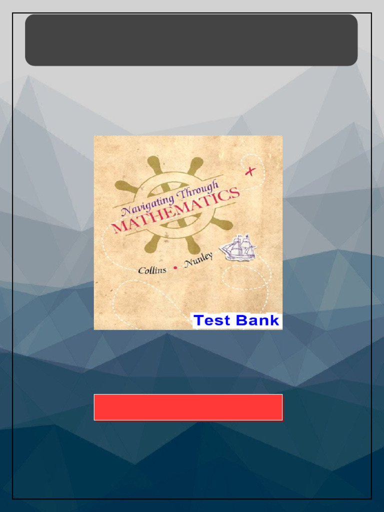 Navigating Through Mathematics 1st Edition Collins Test Bank available ...