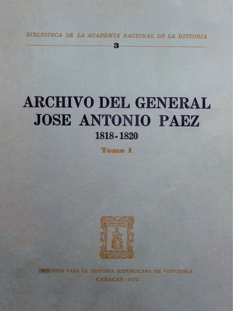 Archivo del General José Antonio Páez | PDF | Venezuela | Colombia