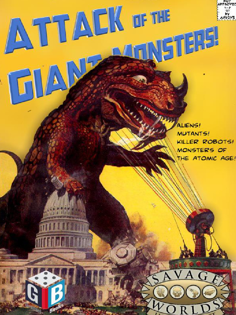 Attack of the Giant Monsters [SaWo] | PDF | Nuclear Weapons | Monsters