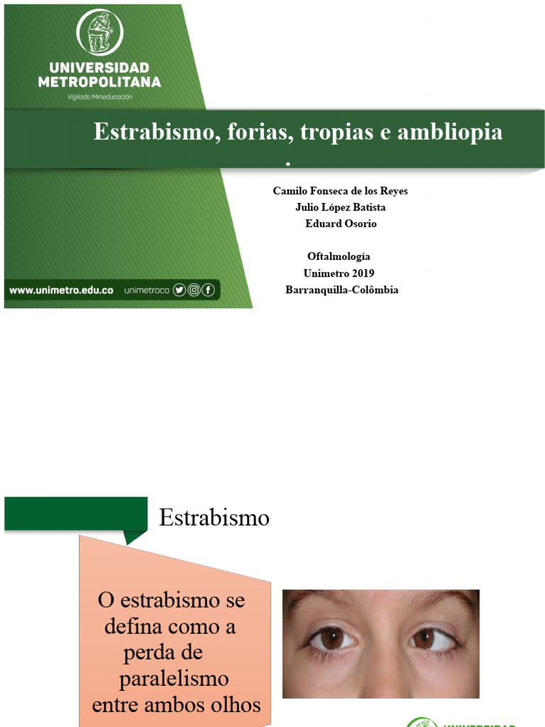 Estrabismo, Forias, Tropias e Ambliopia | PDF | Visão | Oftalmologia