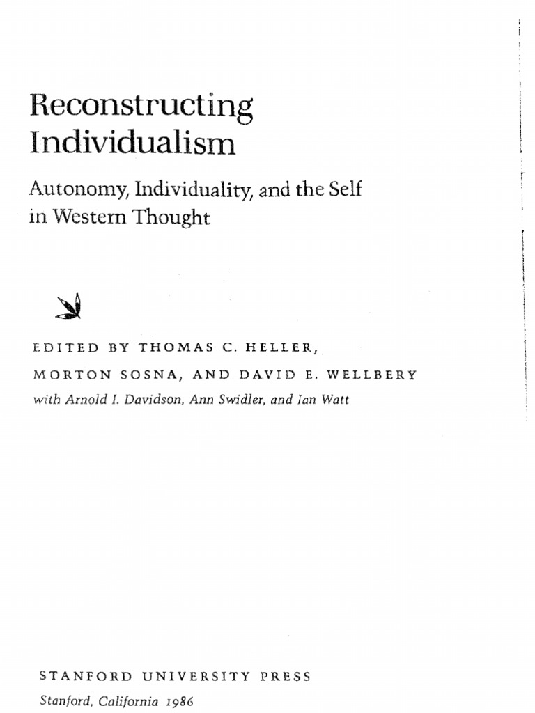 Ileconstructing Individualism: Autonomy, Individuality, and The Self ...
