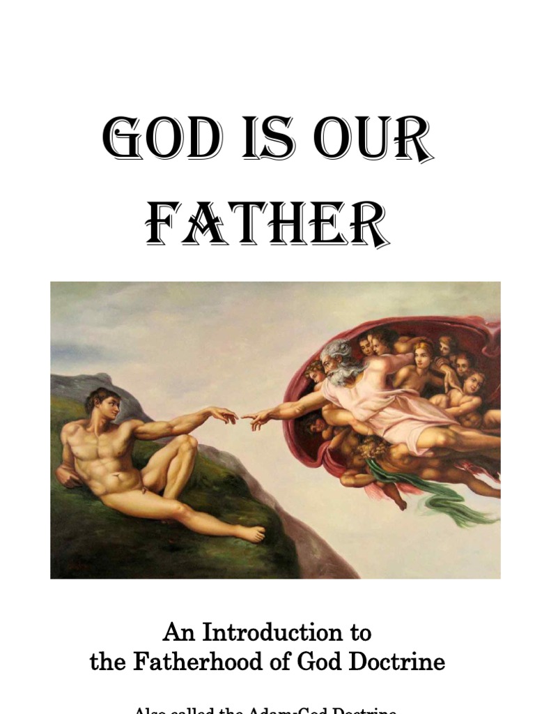 God Is Our Father | PDF | God In Mormonism | God The Father