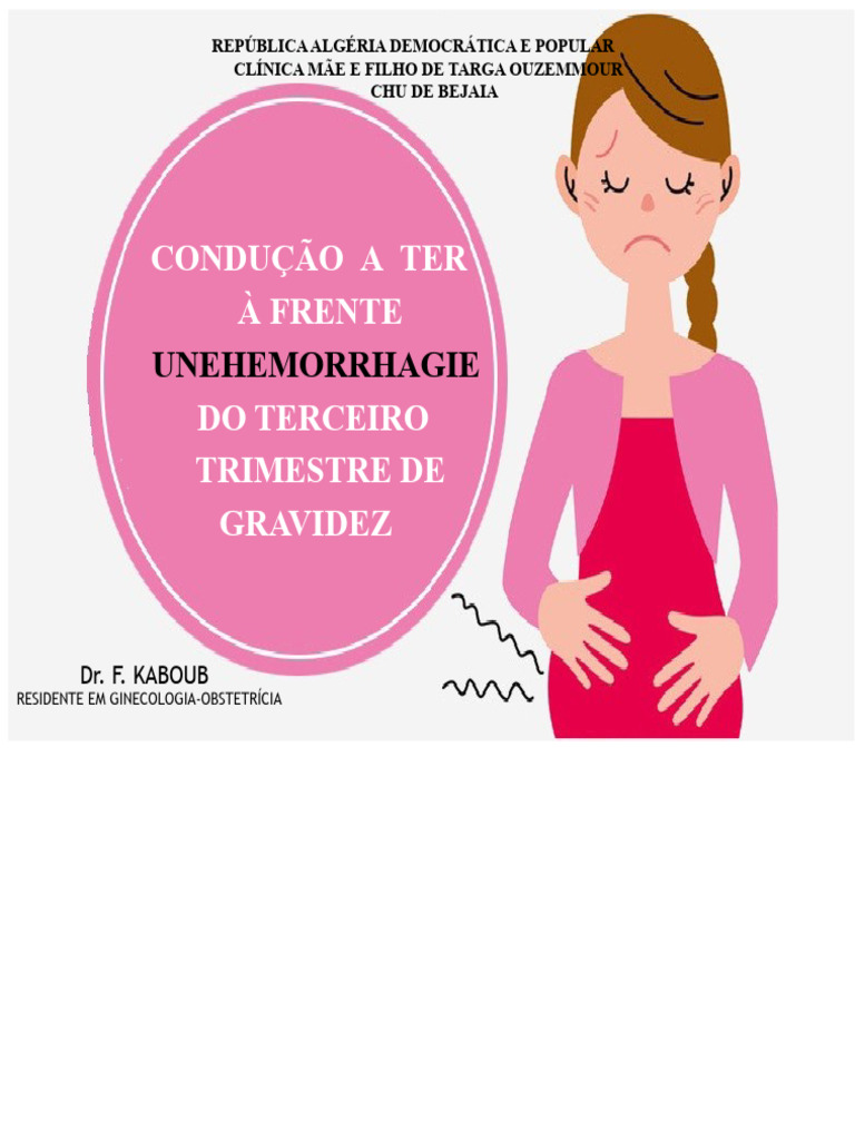 DR F. KABOUB - GATO DIANTE DA HEMORRAGIA DO TERCEIRO TRIMESTRE | PDF ...